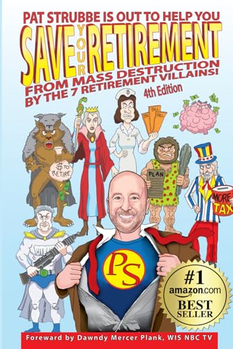 Save Your Retirement From Mass Destruction By The 7 Retirement Villains ...