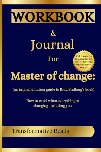 Workbook and journal for master of change: (an implementation guide to ...