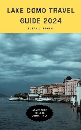 Lake Como Travel Guide 2024: Your Ultimate Adventure guide for ...