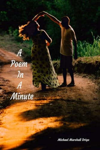 A Poem in a Minute by Michael Marshall Drigo | Goodreads