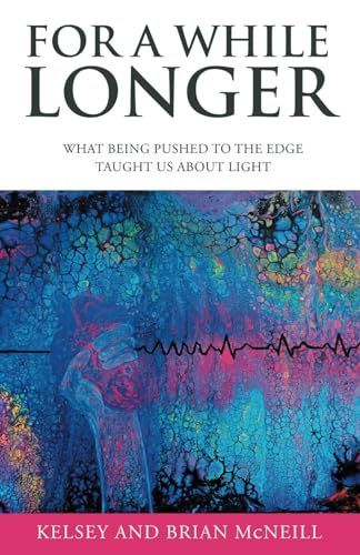 For a While Longer: What being pushed to the edge taught us about light ...