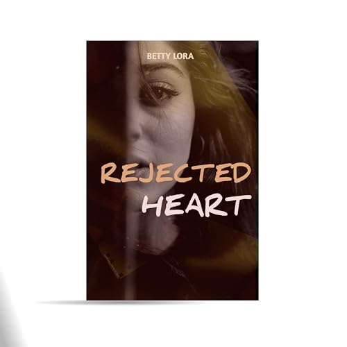 Rejected Heart : A rejected mate paranormal shifter romance by Betty ...