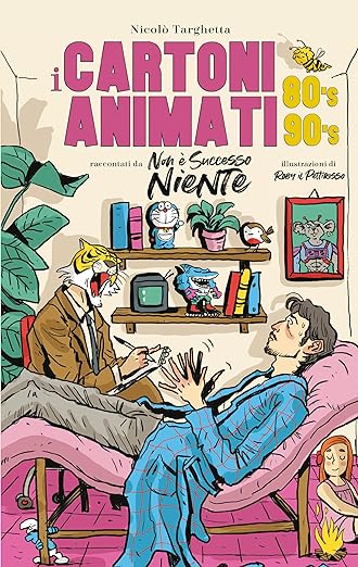 I cartoni animati 80's 90's by Nicolò Targhetta | Goodreads