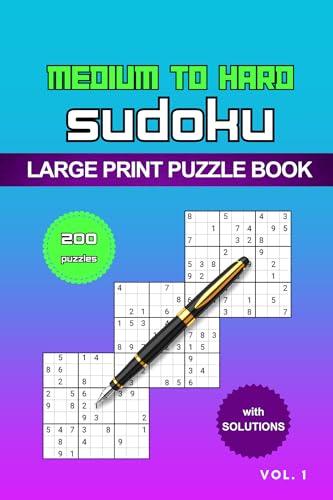 Large Print Medium To Hard Sudoku Vol.1 by Bill Haze | Goodreads