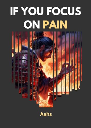 IF YOU FOCUS ON PAIN: It’s an un-understandable but interesting short ...