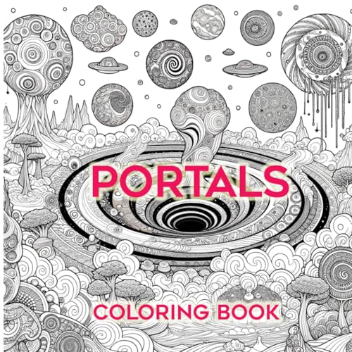 Surreal Portals adult coloring book. Enjoy coloring 50 images of ...