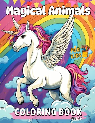 Magical Animals Coloring Book for Kids: 50 Whimsical and Enchanting ...