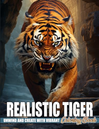 Realistic Tiger Coloring Book: Exquisite Art with Detailed Tiger ...