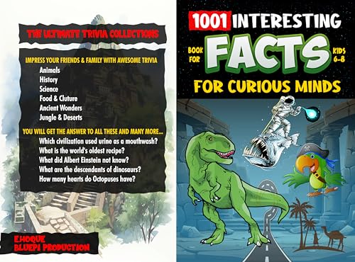 1001 Interesting Facts for Curious Minds Book for Kids 6-8: Trivia ...