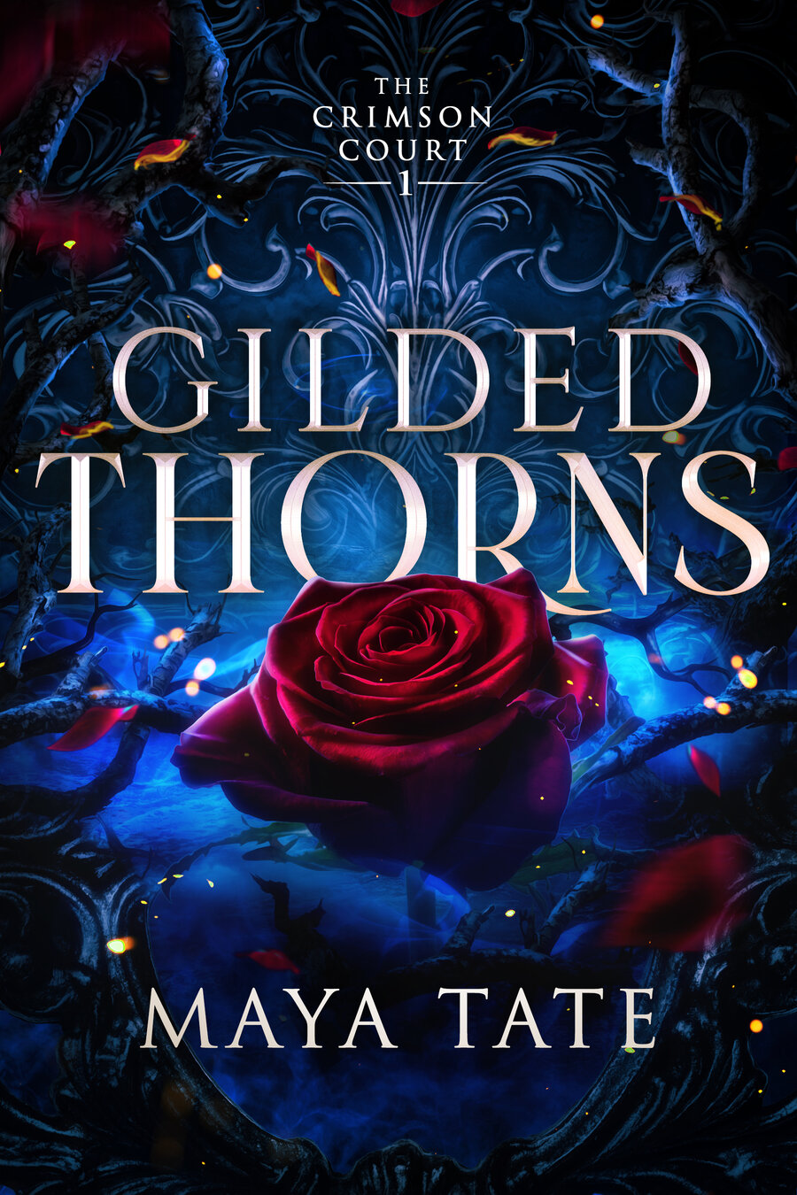 Gilded Thorns (The Crimson Court, #1) by Maya Tate | Goodreads