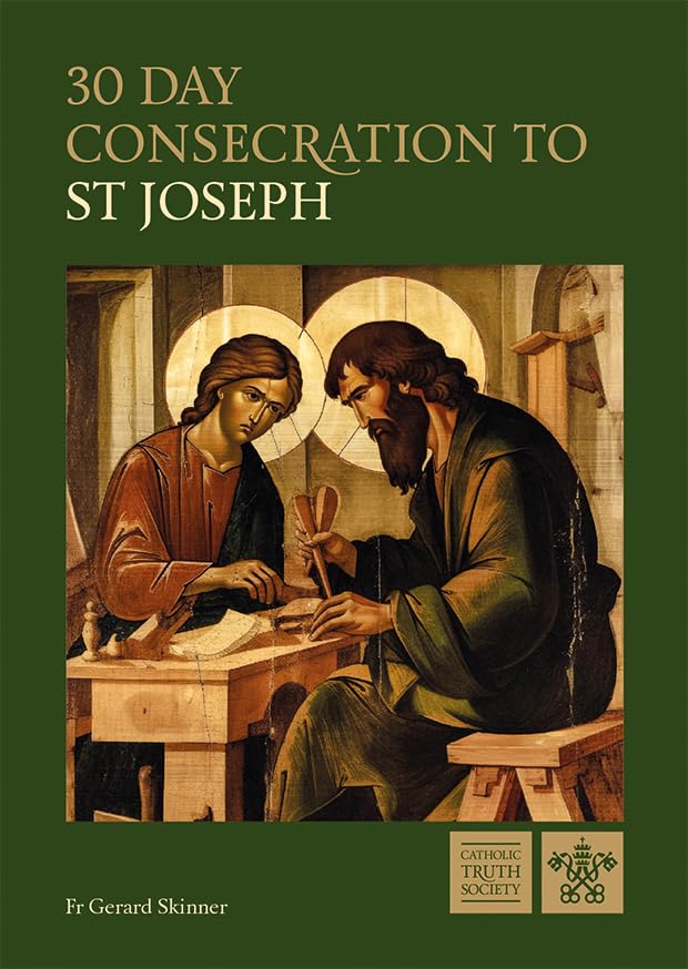 30 Day Consecration to St Joseph by Fr Gerard Skinner | Goodreads