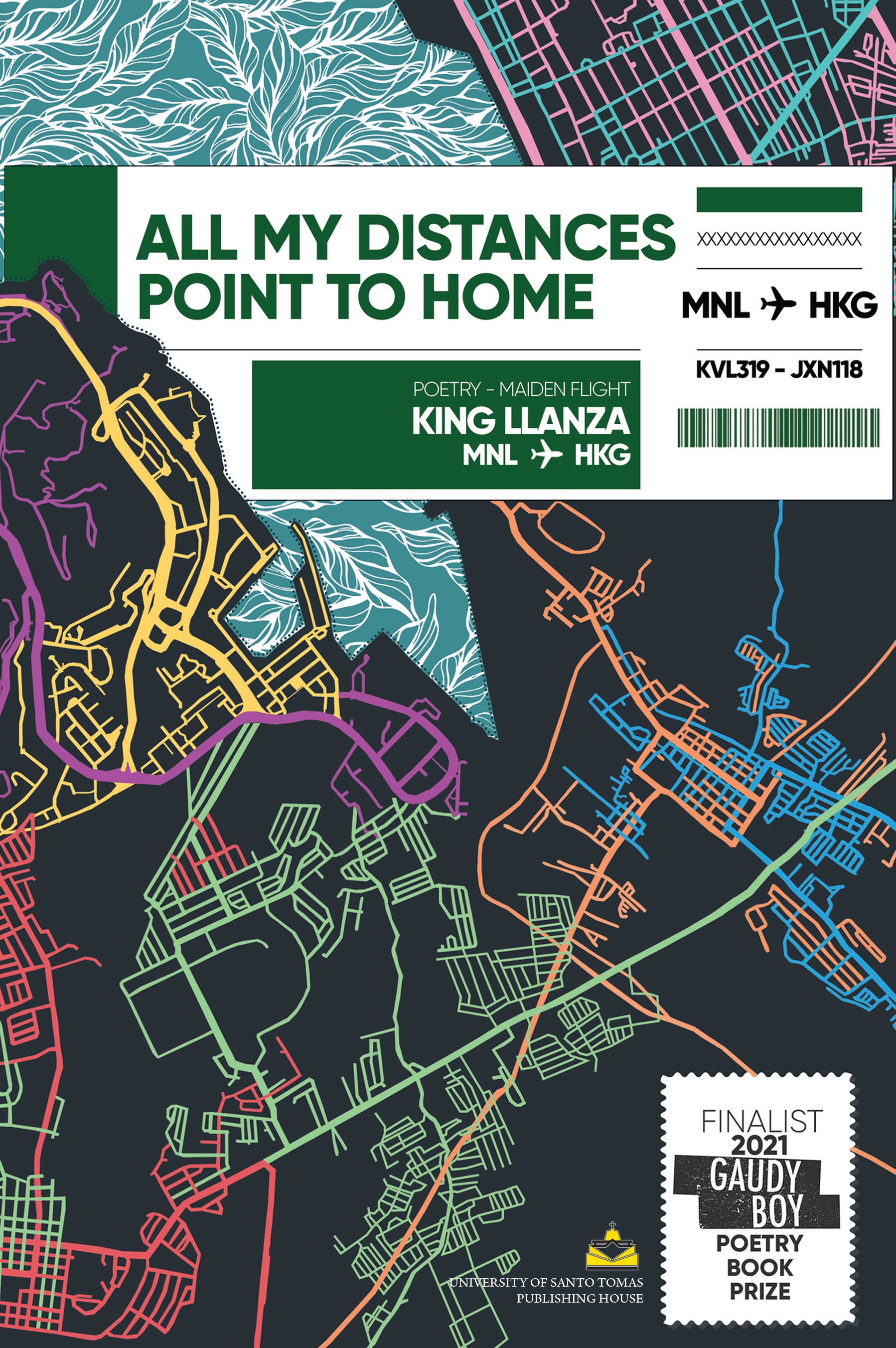 All My Distances Point to Home by King Llanza | Goodreads