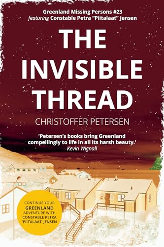 The Invisible Thread: A Constable Petra Jensen Novella by Christoffer ...