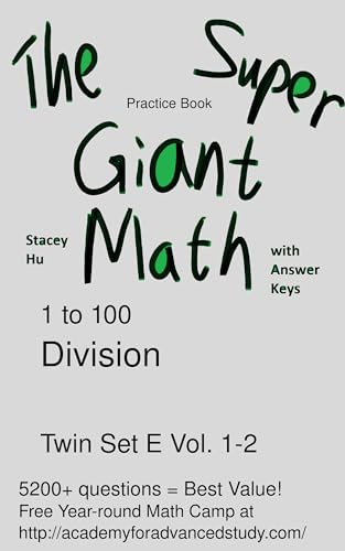 The Super Giant Free Math Camp 1 to 100 Division Twin Set E : A Big ...