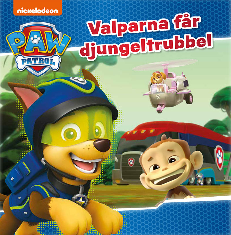 Paw Patrol: Valparna får djungeltrubbel by Marie Helleday Ekwurtzel ...