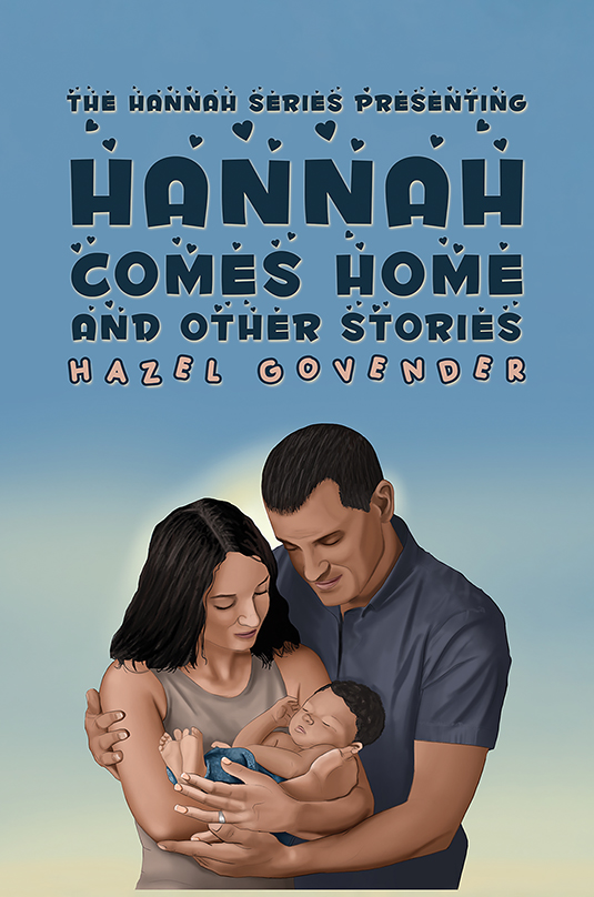 Hannah Comes Home and Other Stories by Hazel Govender | Goodreads