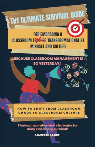 The Ultimate Survival Guide For Embracing A Classroom ...