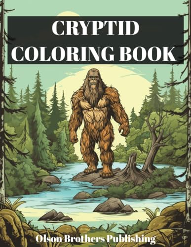 Cryptid Coloring Book by Olson Brothers | Goodreads