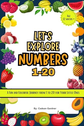 Let's Explore Numbers 1-20 - A Fun and Exciting Introduction to ...