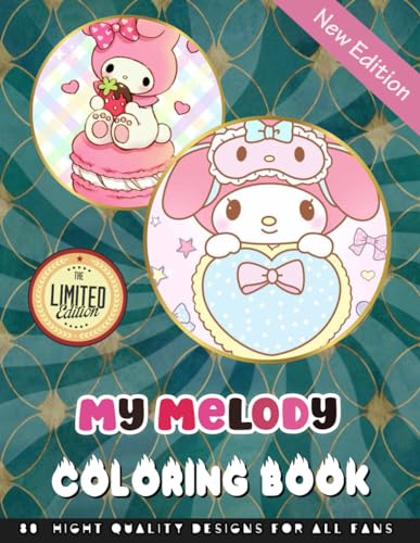 My.Melody Coloring Book: Cartoon Characters Coloring Pages For Teens To ...