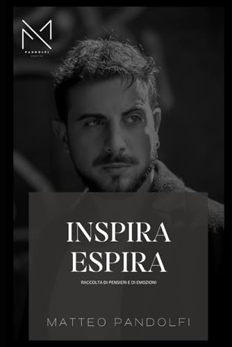 Respira Inspira: Collezione frasi Matteo Pandolfi by Matteo pandolfi ...
