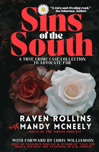 Sins of the South: A True Crime Case Collection To Advocate For by ...