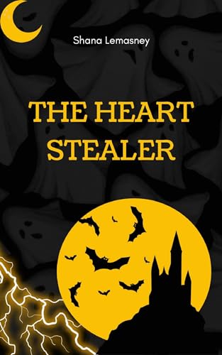 The Heart Stealer by Shana Lemasney | Goodreads