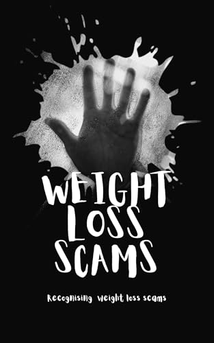 Weight Loss Scams : Recognising weight loss scams by Farheen Sherwani ...