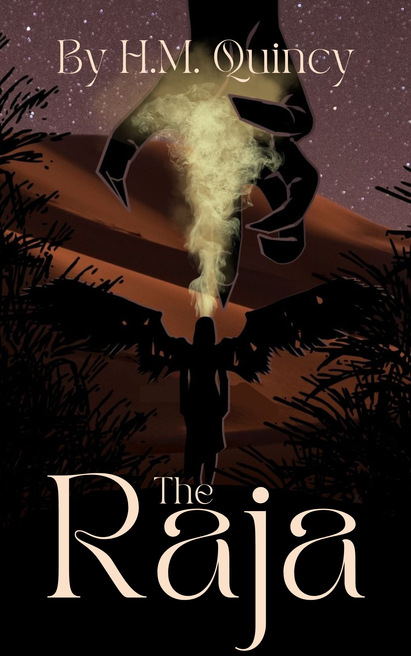 The Raja by H.M. Quincy | Goodreads