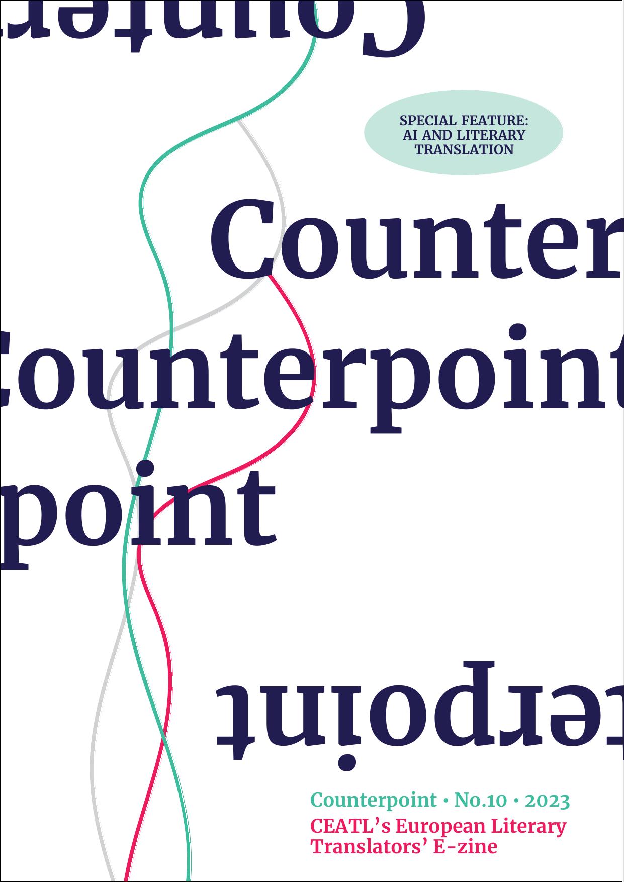 Counterpoint No.10 - Special feature: AI and Literary Translation by ...