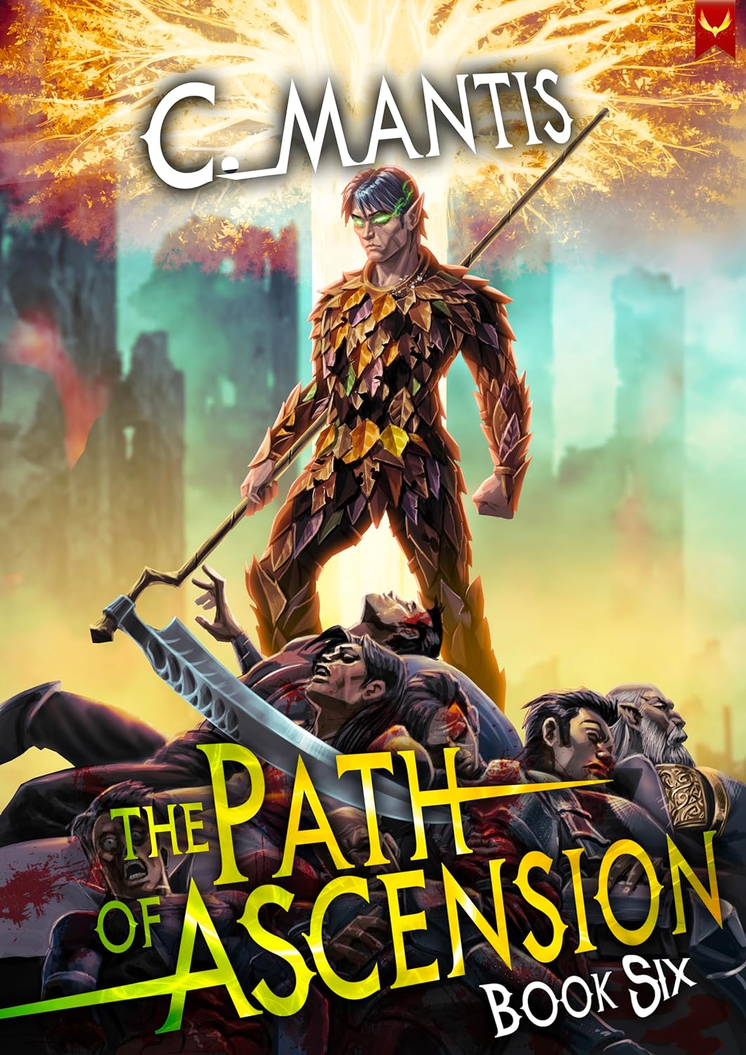 The Path of Ascension 6 (The Path of Ascension #6) by C. Mantis | Goodreads