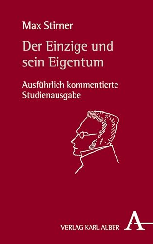Der Einzige und sein Eigentum (German Edition) by Max Stirner | Goodreads