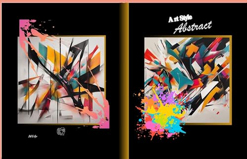 Art Style Abstract: Art book for amateur artists by Art Cofre | Goodreads