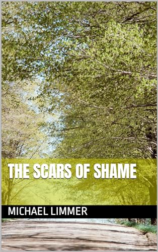 The Scars of Shame (Neal Gallian Trilogy Book 1) by Michael Limmer ...