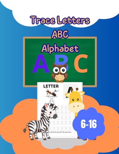 Trace Letters ABC Alphabet: Unlock the World of Learning: A ...