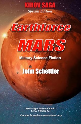 Earthforce Mars: Kirov Saga #71 (Kirov Series) by John Schettler ...