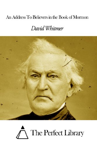 An Address To Believers in the Book of Mormon by David Whitmer | Goodreads