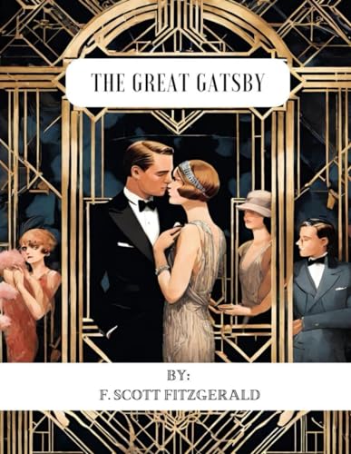 The Great Gatsby (Annotated): Original 1925 Edition by F. Scott ...