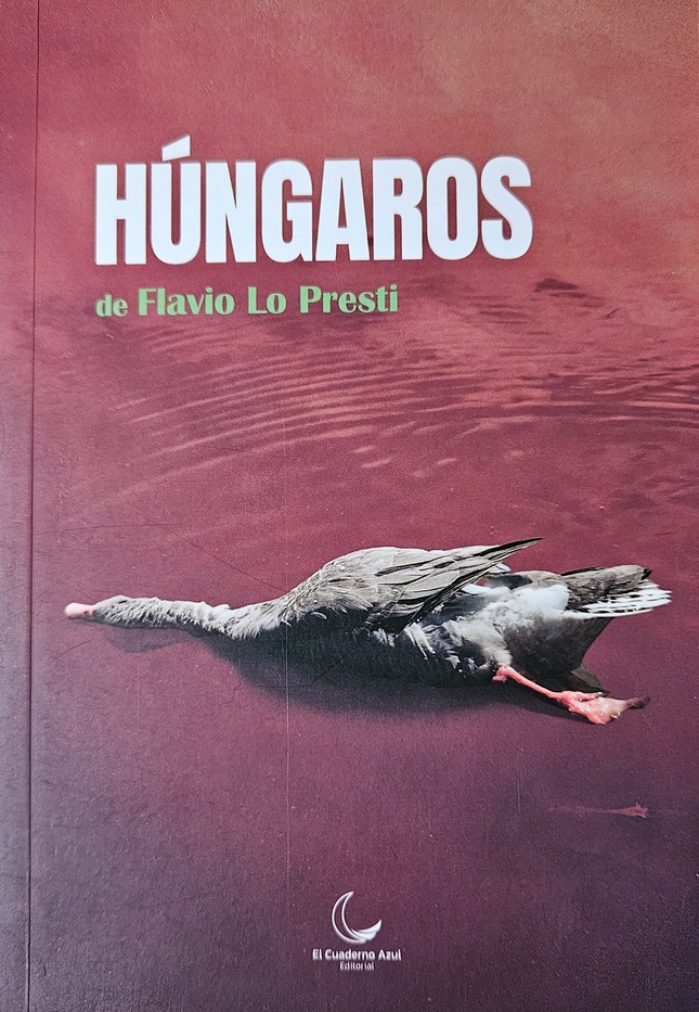 Húngaros by Flavio Lo Presti | Goodreads