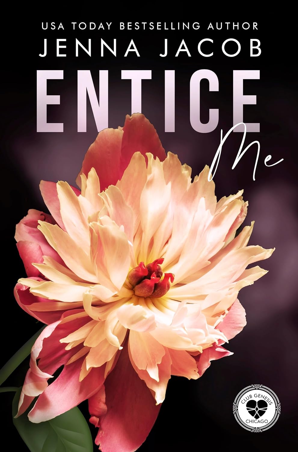 Entice Me (Club Genesis: Chicago #6) by Jenna Jacob | Goodreads