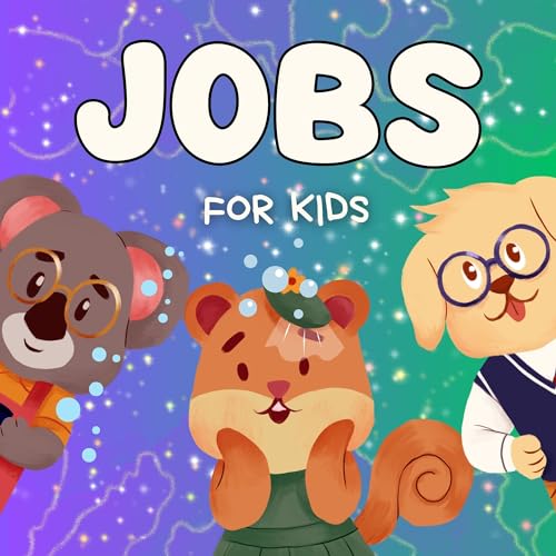 The Great Book about Jobs for Kids.: Storybook about Understanding the ...