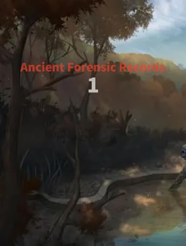 Ancient Forensic Records(1) by INEZ COLLIER | Goodreads