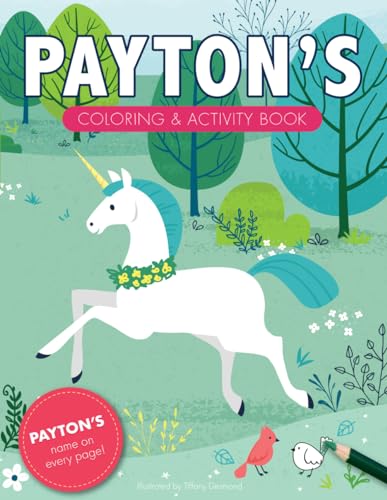 Payton's Coloring & Activity Book: A Personalized Coloring Book With ...