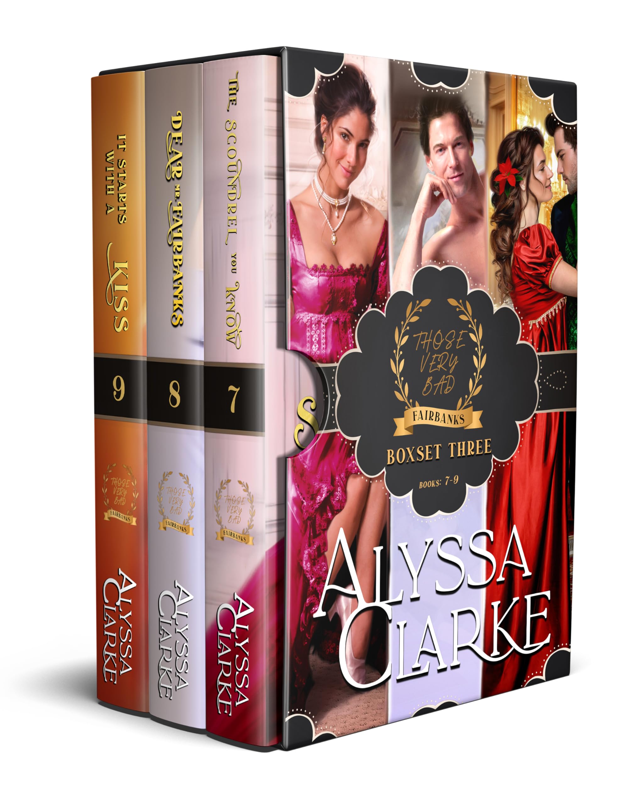 Those Very Bad Fairbanks Boxset: Books 7-9 by Alyssa Clarke | Goodreads