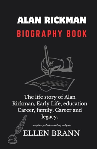 Alan Rickman (Biography): The life Story of Alan Rickman, Early Life ...
