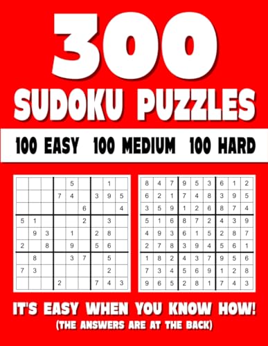 300 Sudoku Puzzles: 100 Easy | 100 Medium | 100 Hard by Trevor Mulligan ...