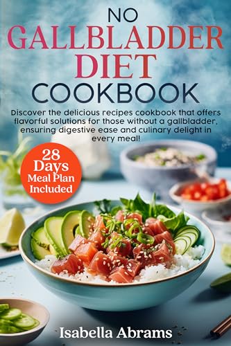 No Gallbladder Diet Cookbook: 2000 days of healthy , delicious & easy ...