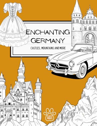 Enchanting Germany: Castles, Mountains, and More: Famous Sights ...