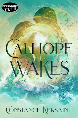 Calliope Wakes by Constance Kersaint | Goodreads