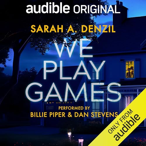 We Play Games by Sarah A. Denzil | Goodreads